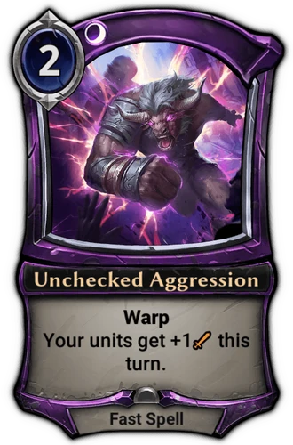 Unchecked Aggression | Eternal Card Game Wiki | Fandom