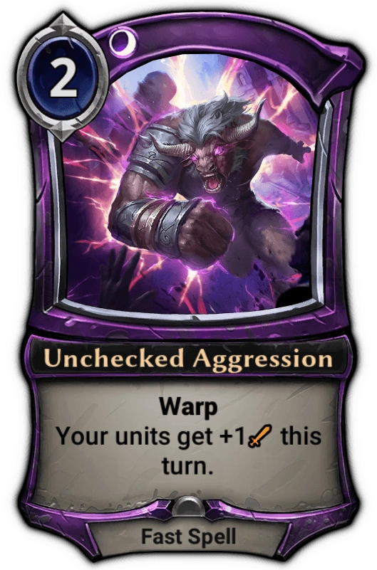 Unchecked Aggression | Eternal Card Game Wiki | Fandom