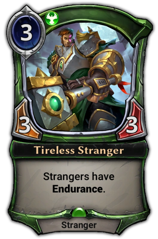 Tireless Stranger | Eternal Card Game Wiki | Fandom