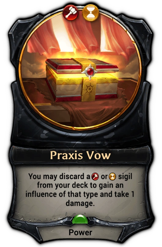 Praxis Vow | Eternal Card Game Wiki | Fandom