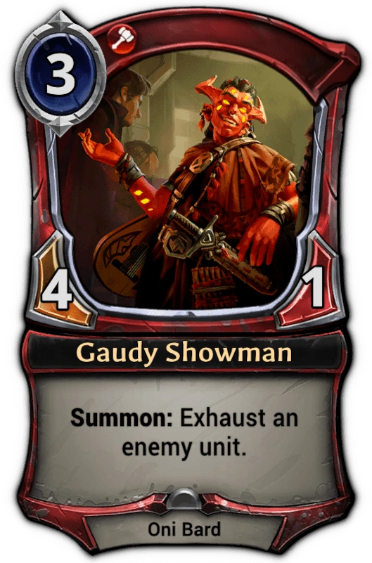 Gaudy Showman | Eternal Card Game Wiki | Fandom