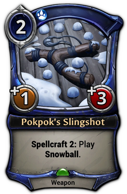 Pokpok's Slingshot | Eternal Card Game Wiki | Fandom