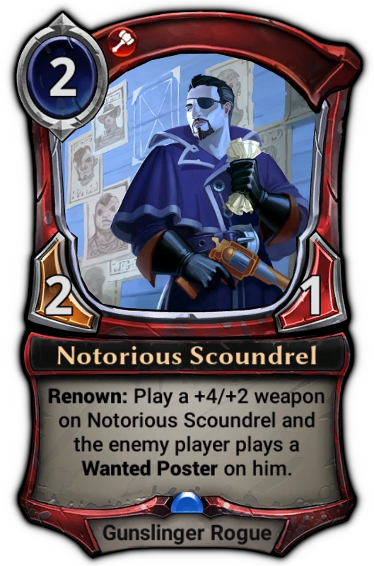 Notorious Scoundrel | Eternal Card Game Wiki | Fandom
