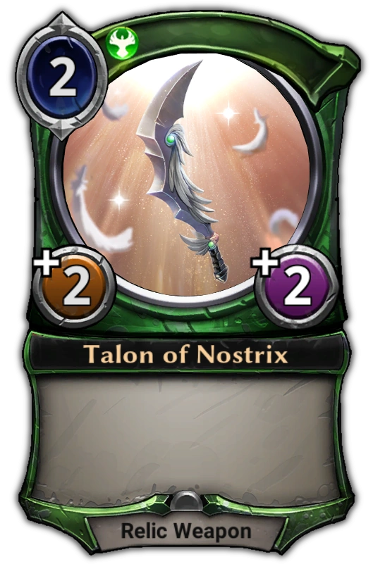 Talon of Nostrix | Eternal Card Game Wiki | Fandom