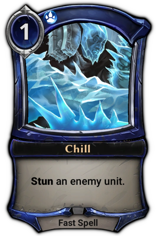 Chill | Eternal Card Game Wiki | Fandom