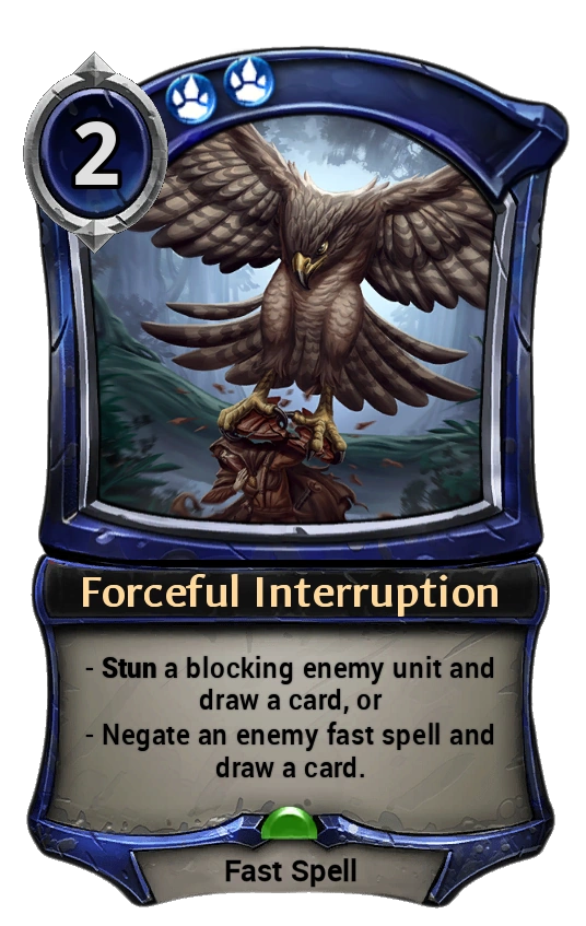 Forceful Interruption | Eternal Card Game Wiki | Fandom