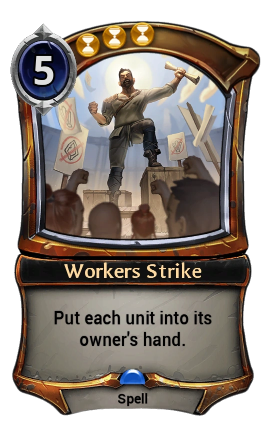 Workers Strike | Eternal Card Game Wiki | Fandom