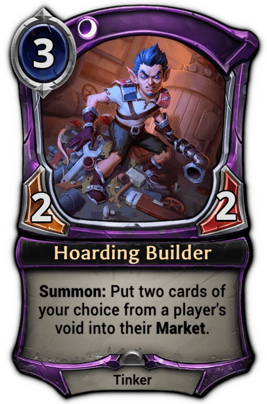 Hoarding Builder | Eternal Card Game Wiki | Fandom