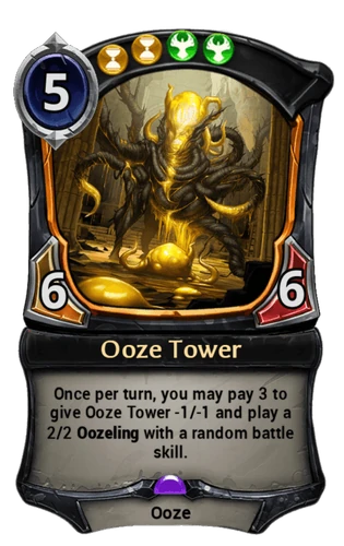 Ooze Tower | Eternal Card Game Wiki | Fandom