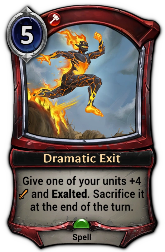Dramatic Exit | Eternal Card Game Wiki | Fandom