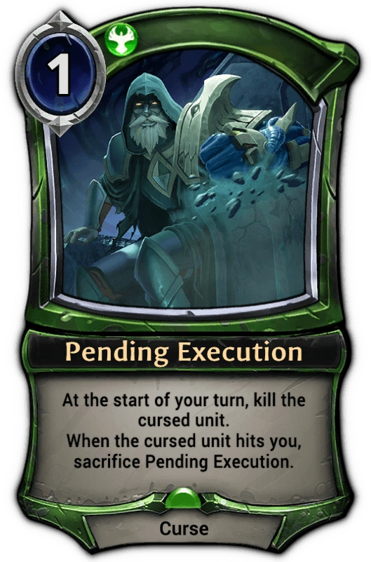 Pending Execution | Eternal Card Game Wiki | Fandom