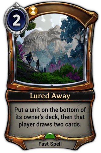 Lured Away | Eternal Card Game Wiki | Fandom