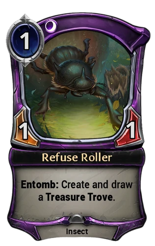 Refuse Roller | Eternal Card Game Wiki | Fandom
