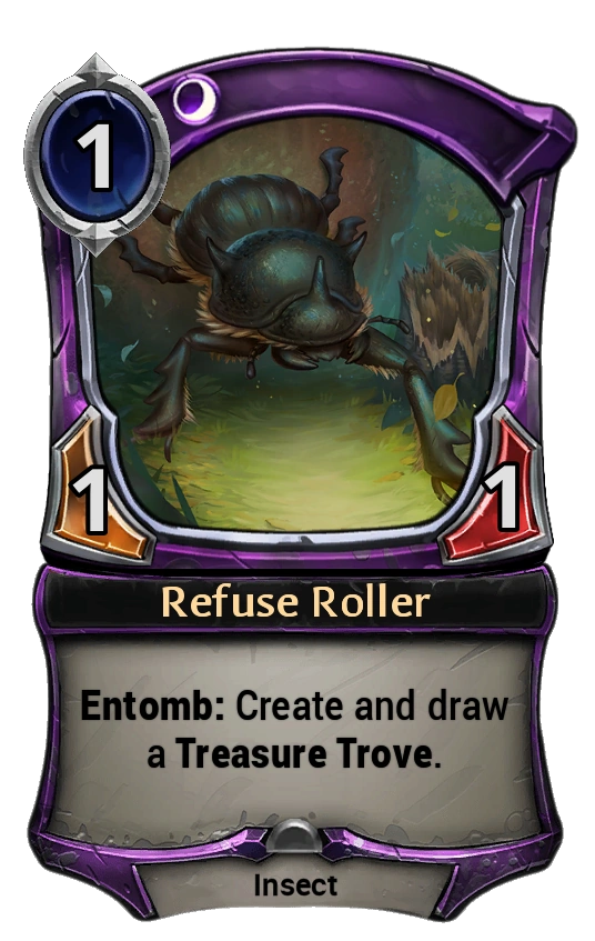 Refuse Roller | Eternal Card Game Wiki | Fandom