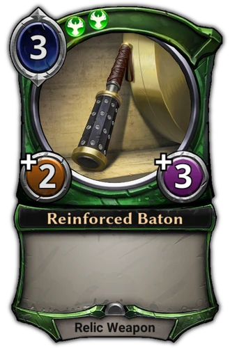 Reinforced Baton | Eternal Card Game Wiki | Fandom