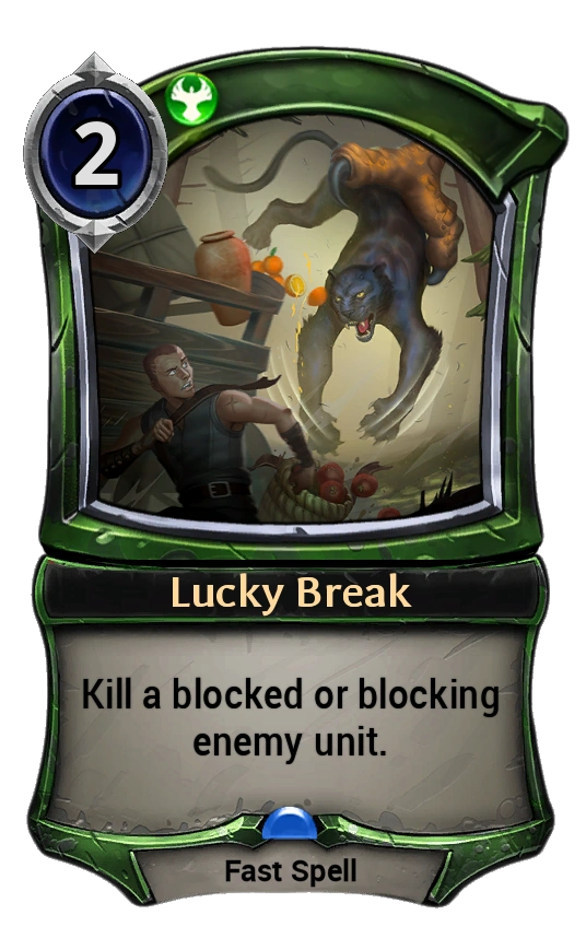 Lucky Break | Eternal Card Game Wiki | Fandom