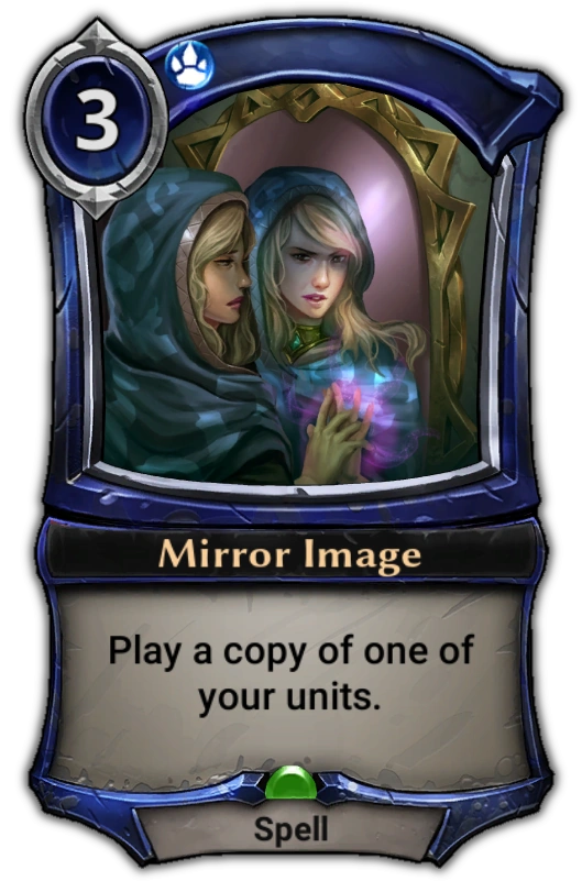 Mirror Image | Eternal Card Game Wiki | Fandom