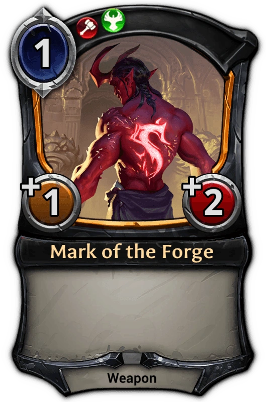 Mark of the Forge | Eternal Card Game Wiki | Fandom