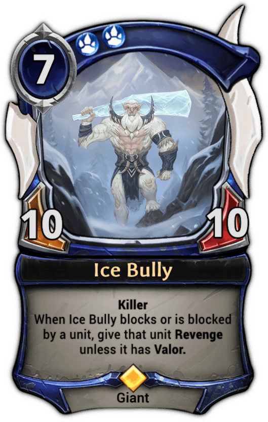 Ice Bully | Eternal Card Game Wiki | Fandom