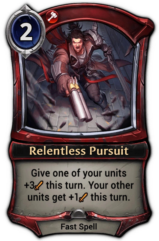 Relentless Pursuit | Eternal Card Game Wiki | Fandom