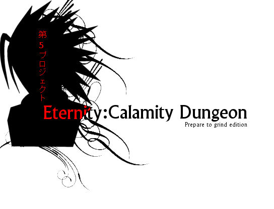 Eternity:Calamity Dungeon | Wiki Eternity | Fandom