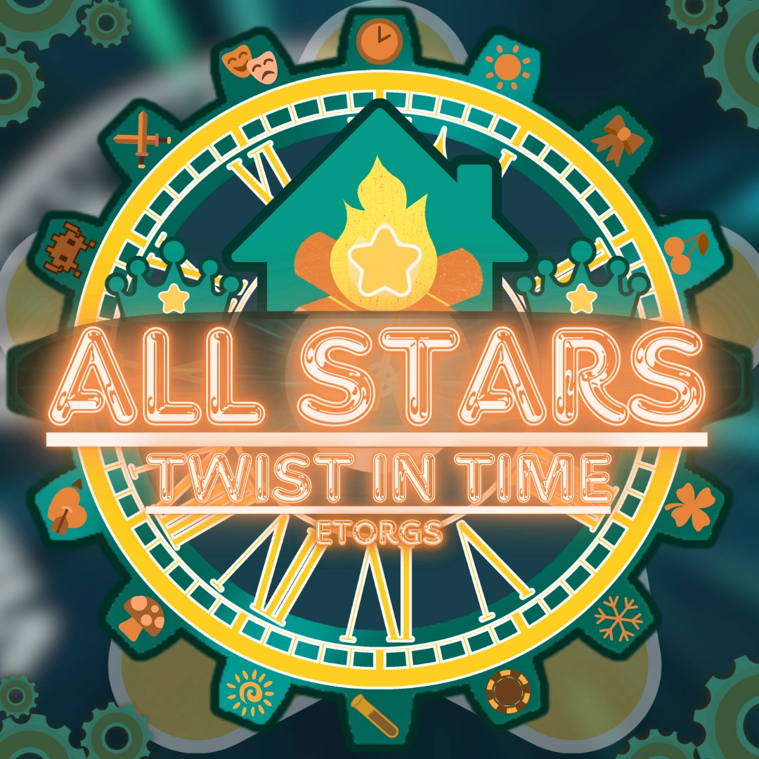 All Stars: Twist in Time | ETORGs Wiki | Fandom