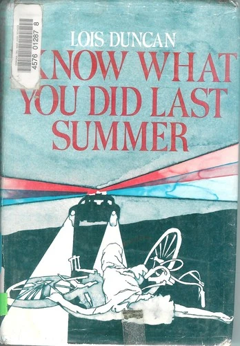I Know What You Did Last Summer (Lois Duncan) (000-000-000-2) | ETIO ...