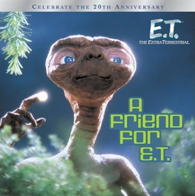 A Friend for E.T. | E.T. The Extra Terrestrial Wiki | Fandom