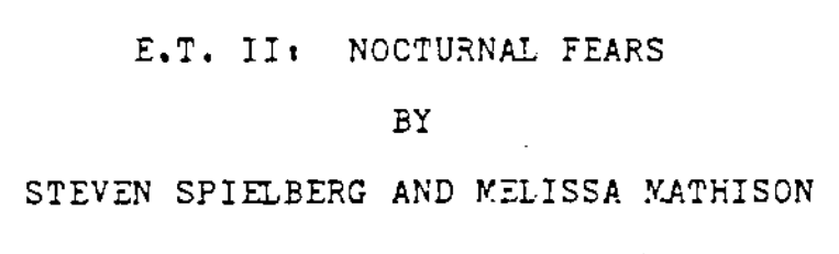 E.T. II: Nocturnal Fears | E.T. The Extra Terrestrial Wiki | Fandom