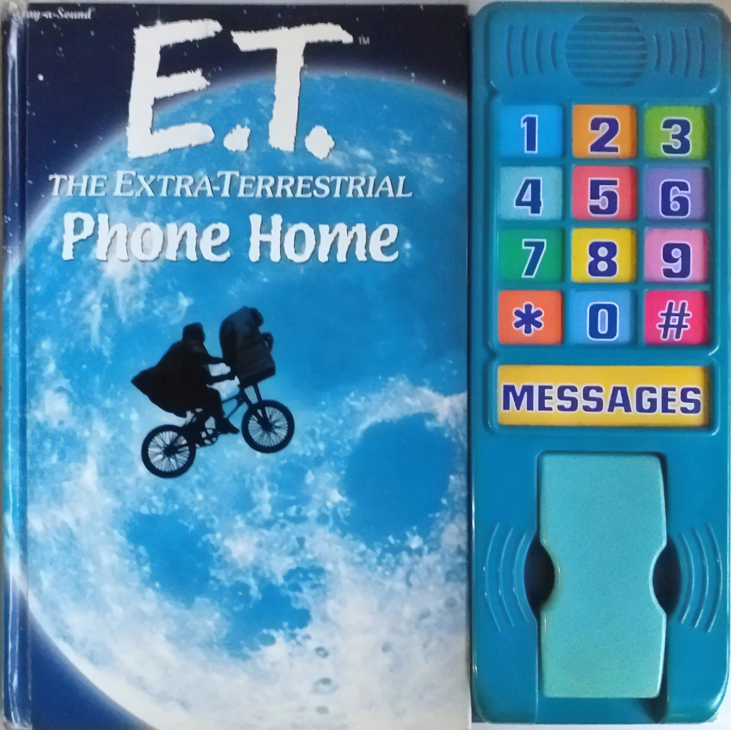 Phone Home (Play-a-Sound book) | E.T. The Extra Terrestrial Wiki | Fandom