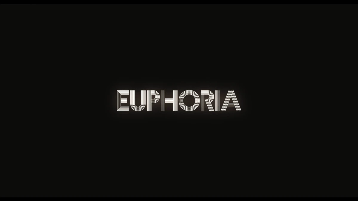 Euphoria | Euphoria Wiki | Fandom