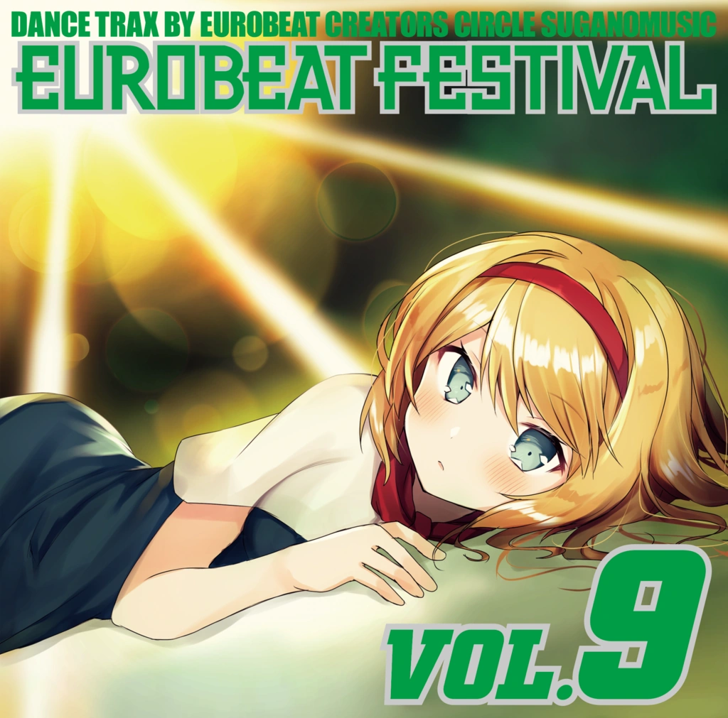 EUROBEAT FESTIVAL VOL.9 | Eurobeat Wiki | Fandom