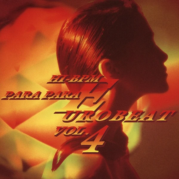 Para Para Hi-BPM Eurobeat Vol. 4 | Eurobeat Wiki | Fandom