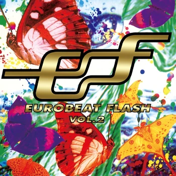 Eurobeat Flash Vol. 2 | Eurobeat Wiki | Fandom
