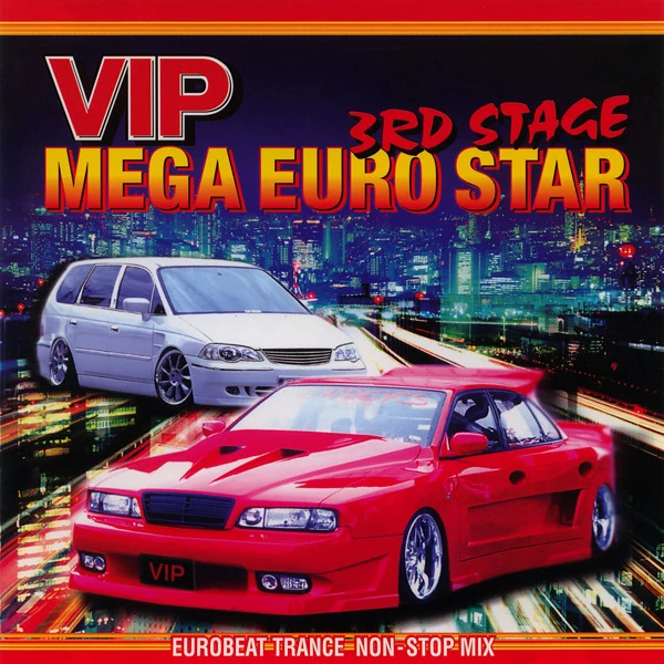 VIP Mega Euro Star 3rd Stage ~Eurobeat Trance Non-Stop Mix~ | Eurobeat ...