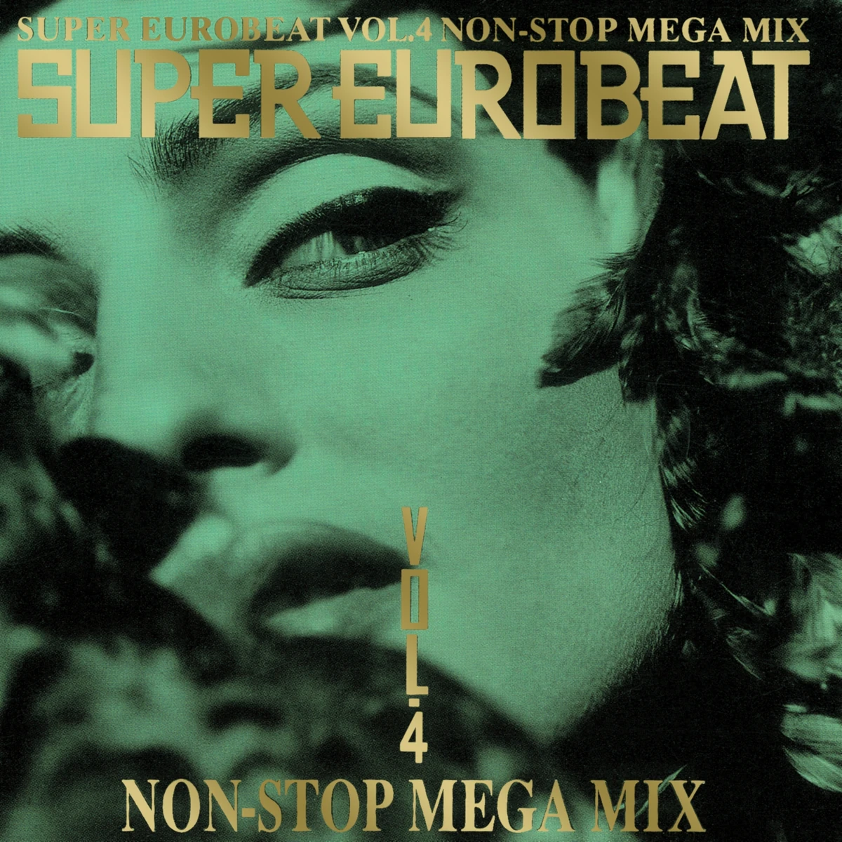 Super Eurobeat Vol. 4 - Non-Stop Mega Mix | Eurobeat Wiki | Fandom
