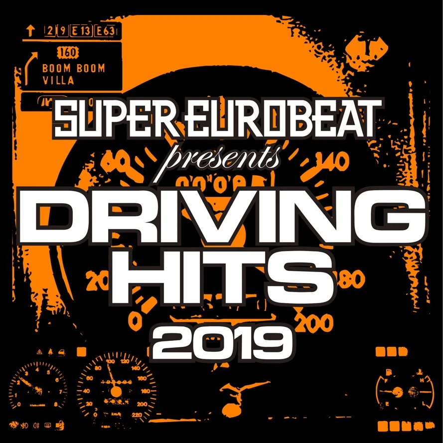 Super Eurobeat Presents Driving Hits 2019 | Eurobeat Wiki | Fandom