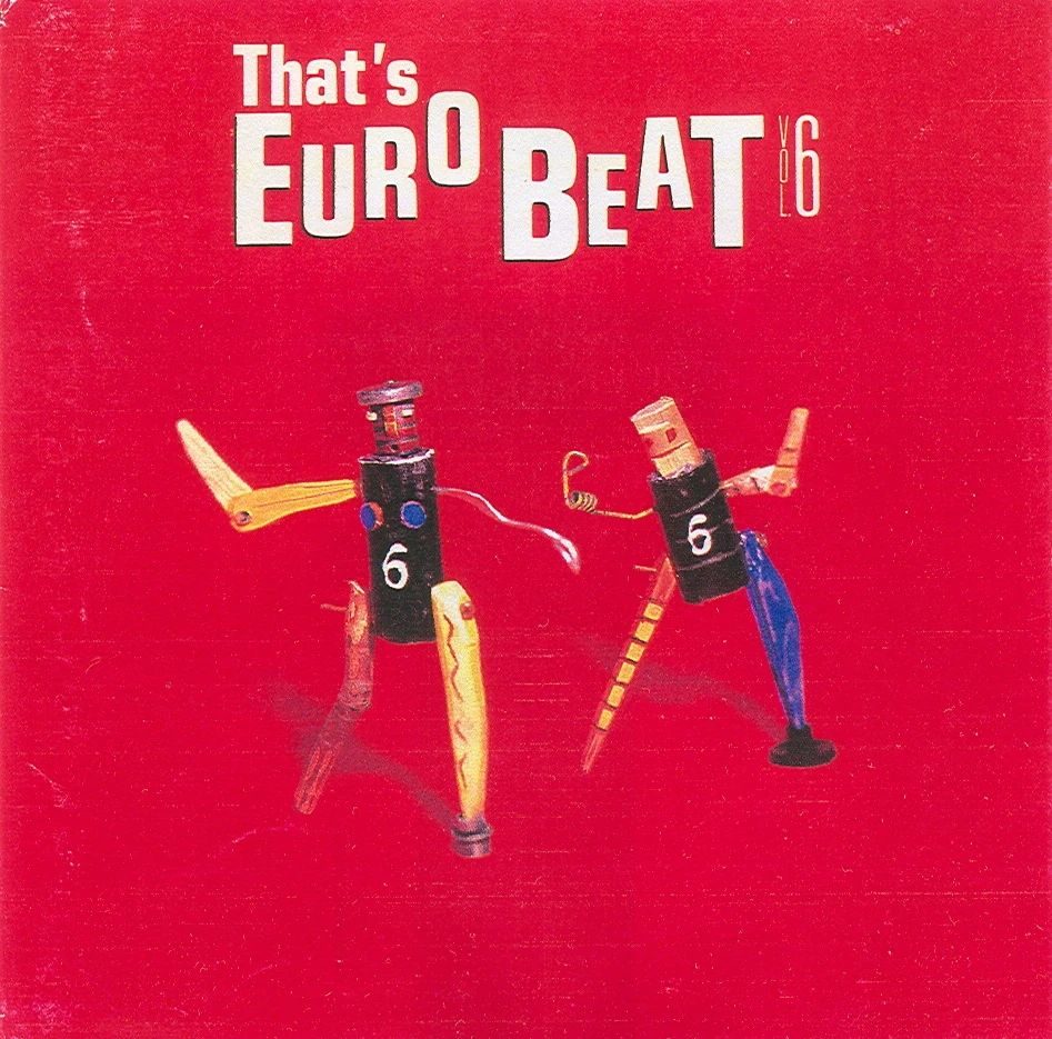 That's Eurobeat Vol. 6 | Eurobeat Wiki | Fandom