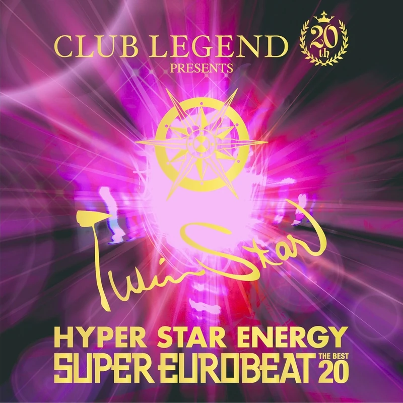 Club Legend 20th Presents Twinstar Hyper Star Energy ~The Best 20 ...