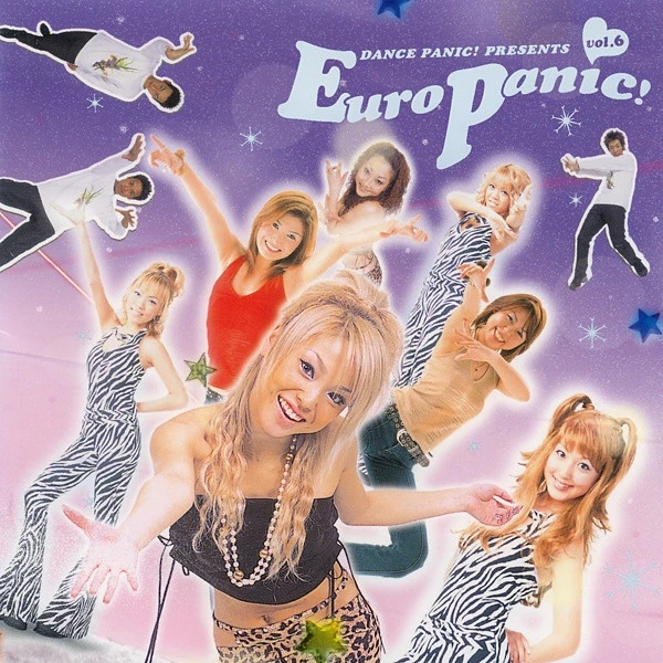 Dance Panic! Presents Euro Panic! Vol. 6 | Eurobeat Wiki | Fandom