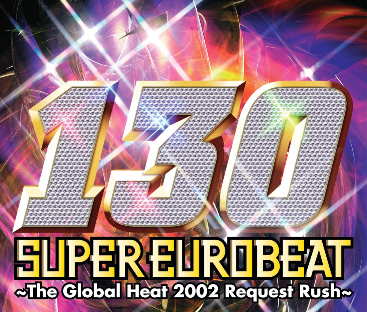 Super Eurobeat Vol. 130 | Eurobeat Wiki | Fandom