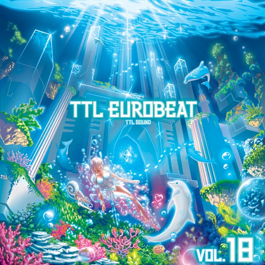 TTL EUROBEAT VOL.18 | Eurobeat Wiki | Fandom