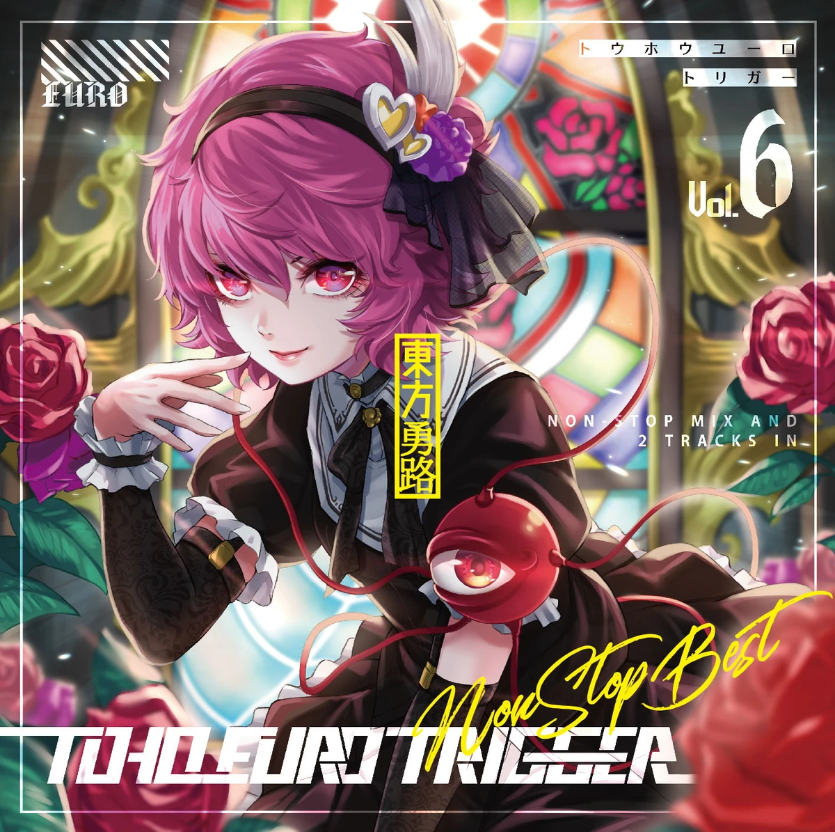 TOHO EURO TRIGGER VOL.06 Non-Stop BEST | Eurobeat Wiki | Fandom