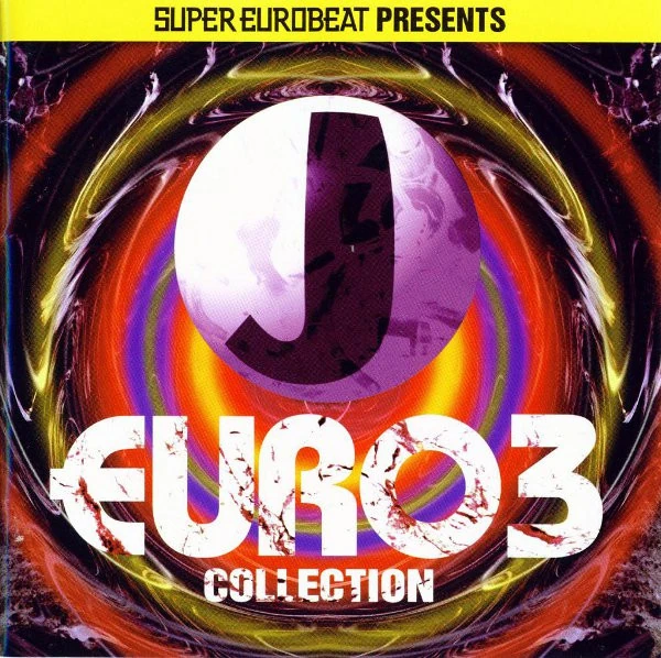 Super Eurobeat Presents J-Euro Collection Vol. 3 | Eurobeat Wiki | Fandom