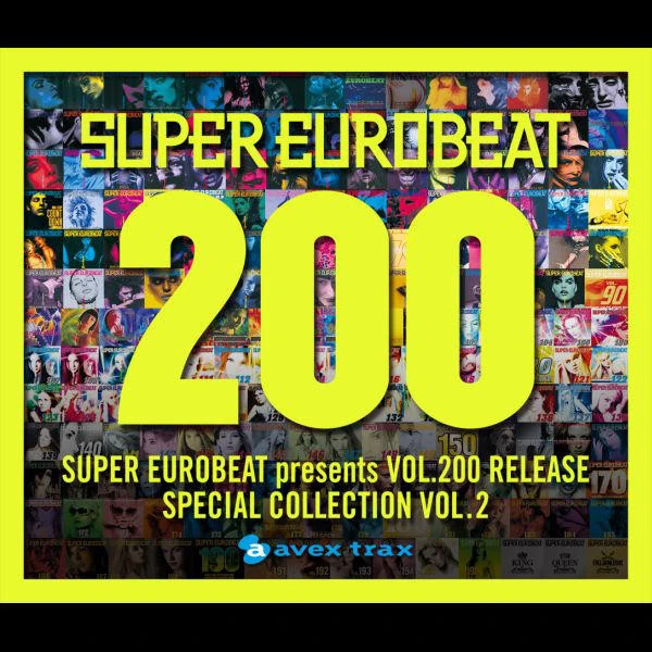 Super Eurobeat Presents Vol. 200 Release Special Collection Vol. 2 ...