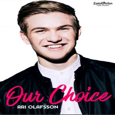 Our Choice | Eurovision Song Contest Wiki | Fandom