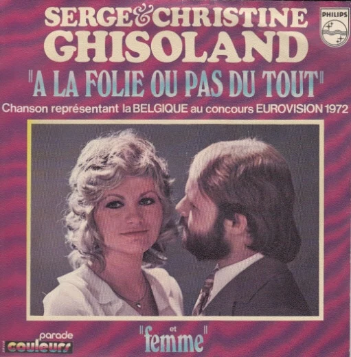 À la folie ou pas du tout | Eurovision Song Contest Wiki | Fandom