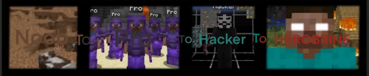 Noob to Pro to Hacker to Herobrine Series | Evbo Wiki | Fandom