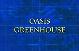 Oasis Greenhouse | Eventide Media Center Wiki | Fandom