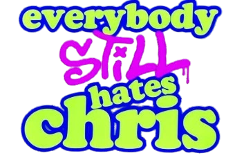 Everybody Still Hates Chris | Everybody Hates Chris Wiki | Fandom